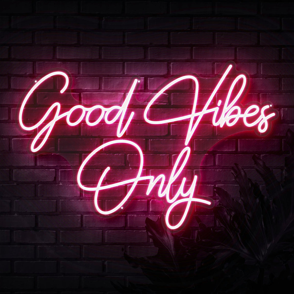 Good vibes only light up sign