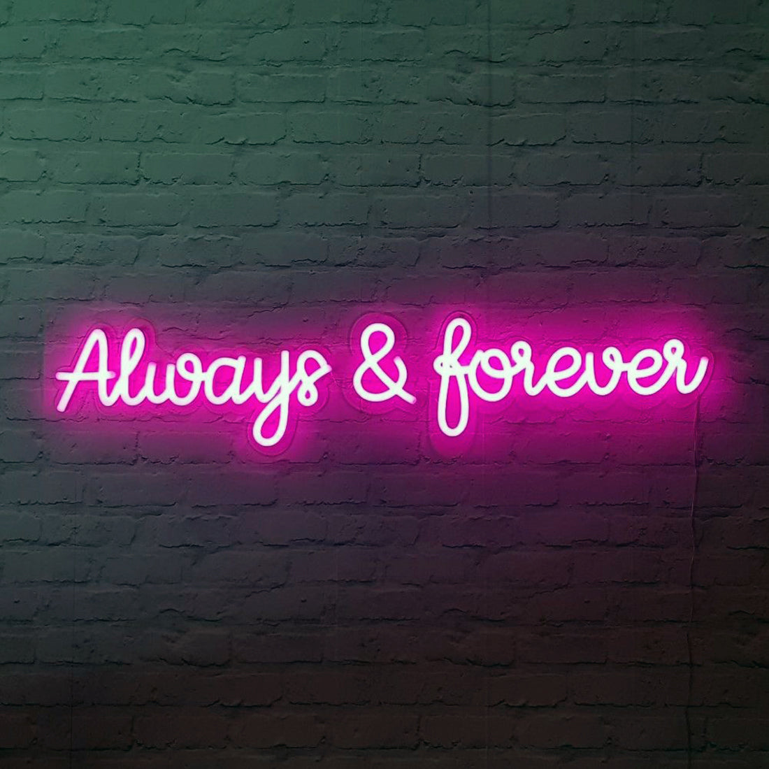 Always and forever neon sign