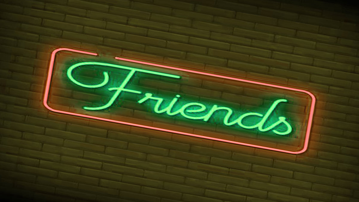 Friends Neon Sign – Neon Factory