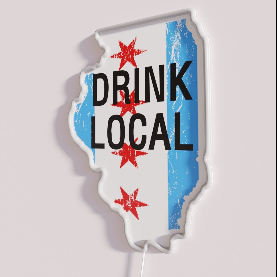 Drink Local Il State With Chicago Flag Beer Drinking Rgb Led Sign ...