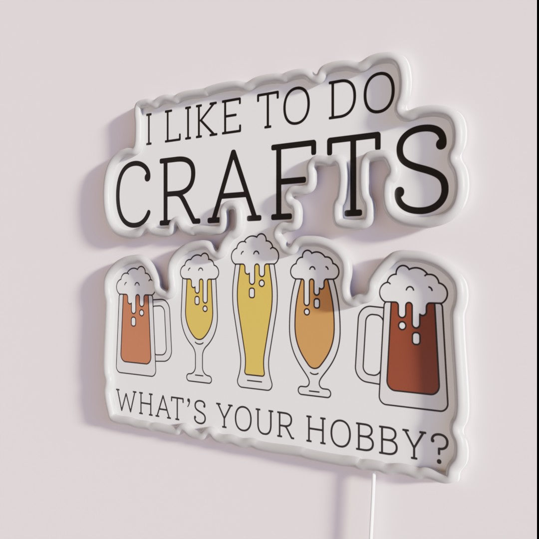 I Like To Do Crafts Rgb Led Sign – Neon Factory