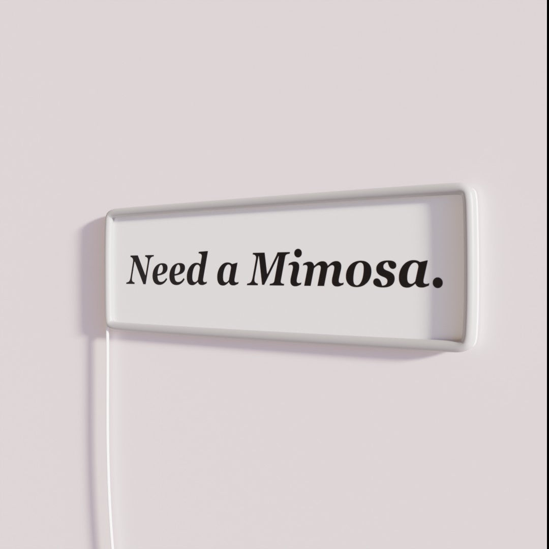 Need A Mimosa Rgb Led Sign – Neon Factory