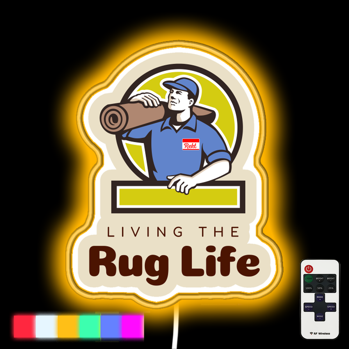 Rekt Rug Life Neon Led Sign – Neon Factory