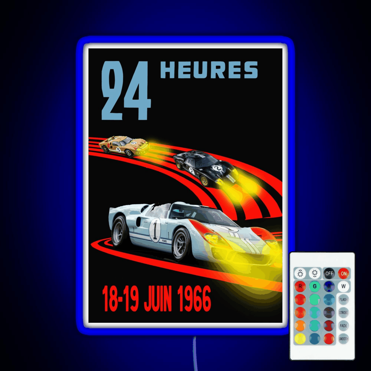 Ford GT40 Mk2 1st 2nd 3rd 24 Hours 1966 RGB neon sign