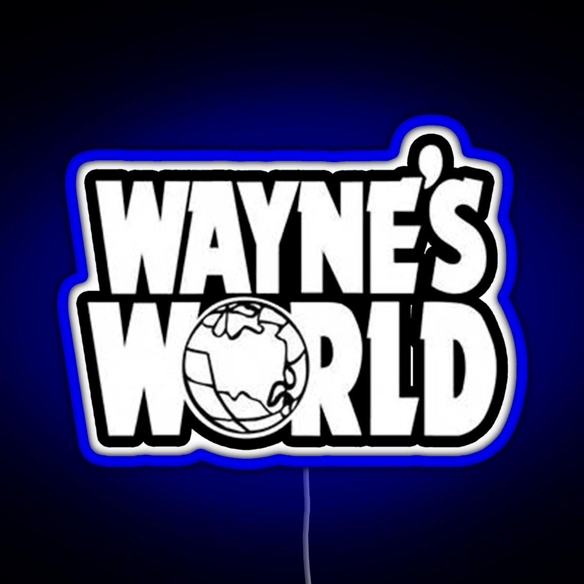 Wayne s World RGB neon sign